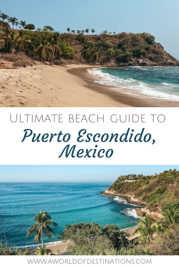 Puerto Escondido Beaches - Ultimate Guide to Mexico's Best Beach Town